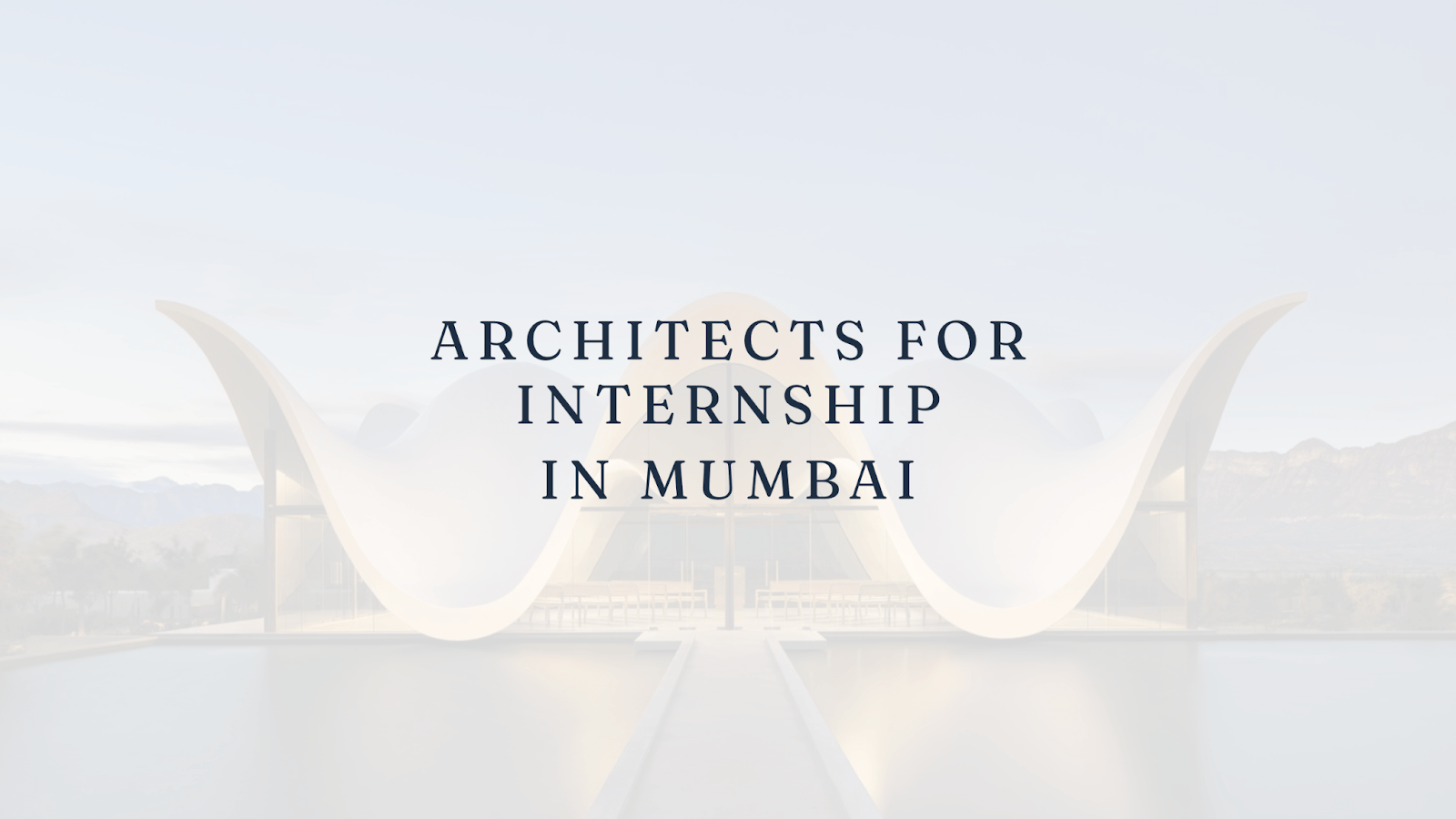 Architects in Mumbai- Best Architectural Firms for Internship in Mumbai ...